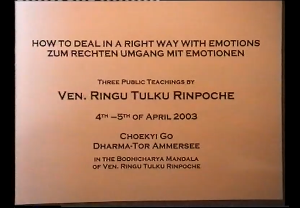 How deal in a right way with emotions - The Ringu Tulku Archive