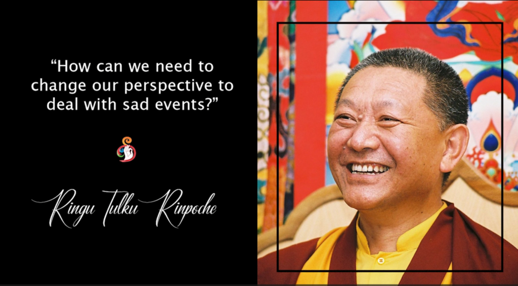 38. How can we need to change our perspective to deal with sad events ...